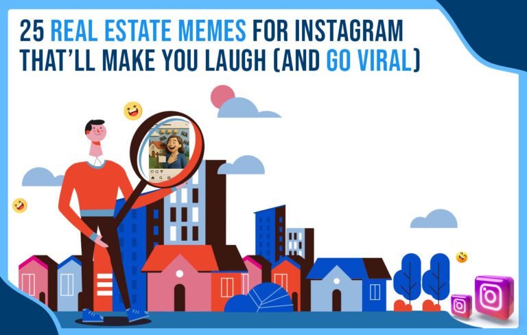 25 Real Estate Memes for Instagram That’ll Make You Laugh (and Go Viral)