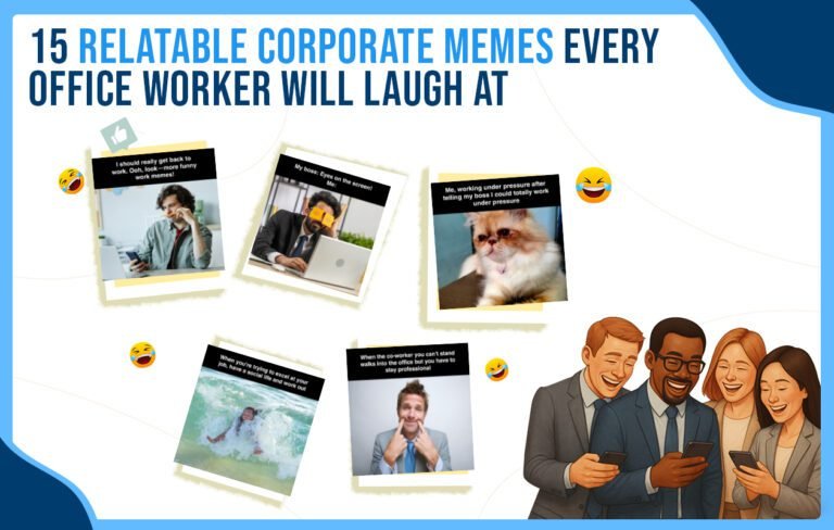 15 Relatable Corporate Memes Every Office Worker Will Laugh At
